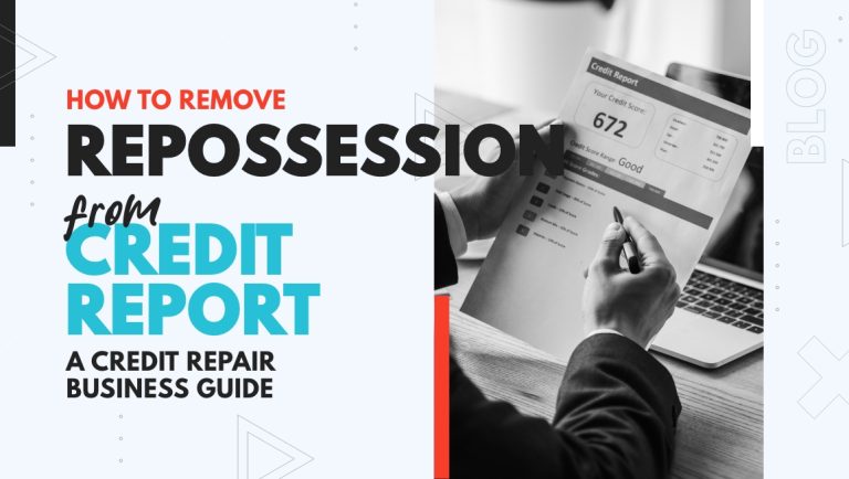 How to Remove Repossession from Credit Report - A Credit Repair ...
