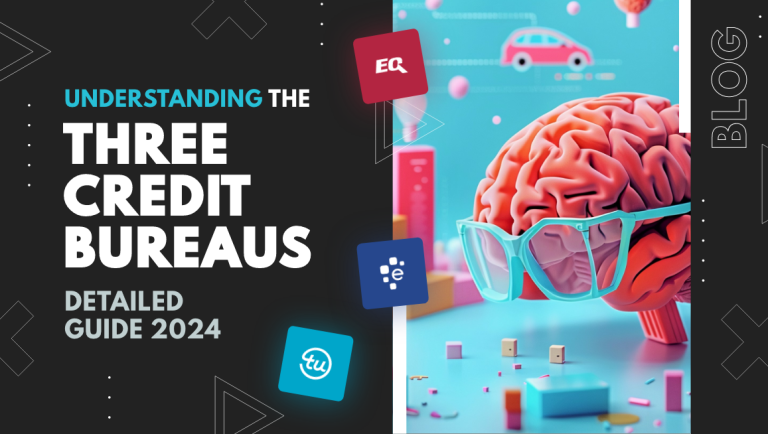 ScoreCEOUnderstanding the Three Credit Bureaus [Detailed Guide 2024 ...